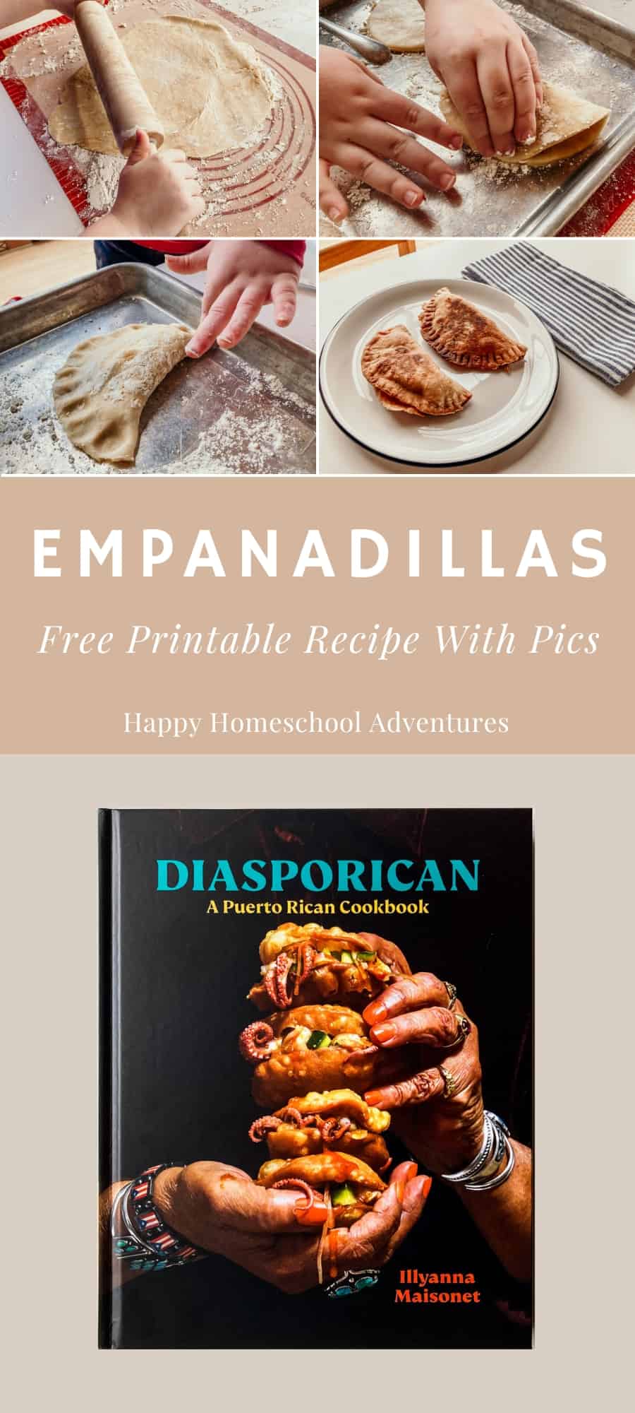 Empanadillas from Diasporican • Happy Homeschool Adventures