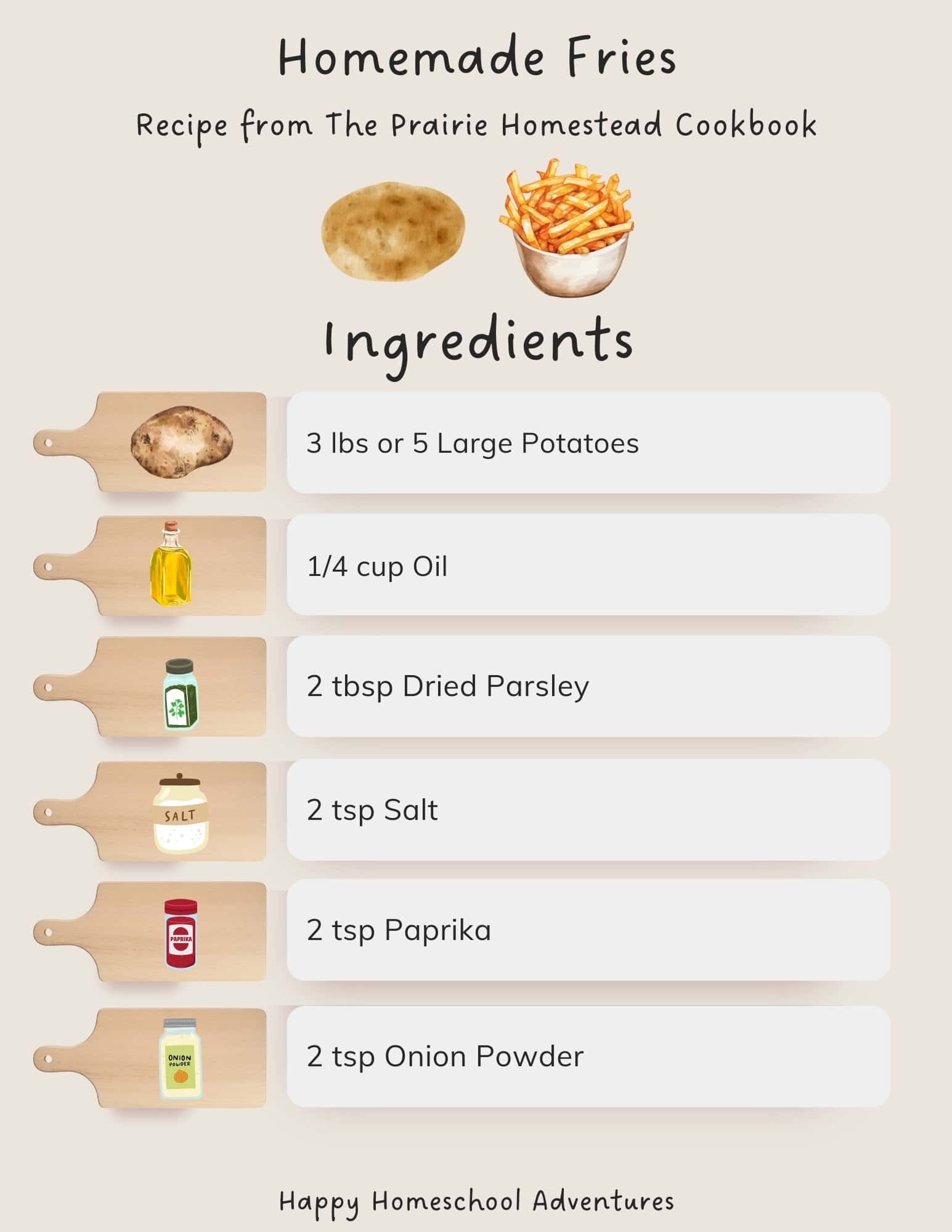 How to Make Homemade Fries from The Prairie Homestead Cookbook • Happy ...